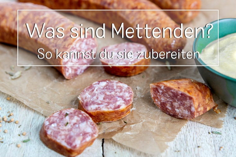 Was sind Mettenden? | So kannst du sie zubereiten - eat.de