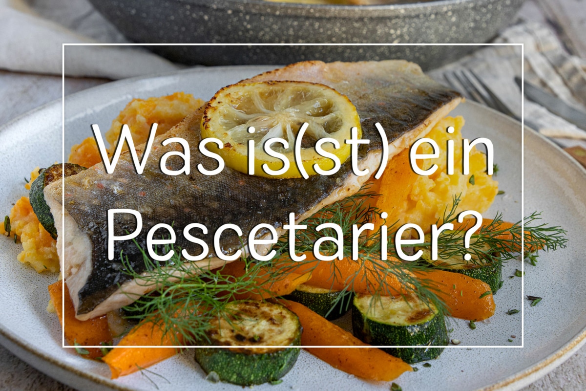 Was is(s)t ein Pescetarier? - eat.de